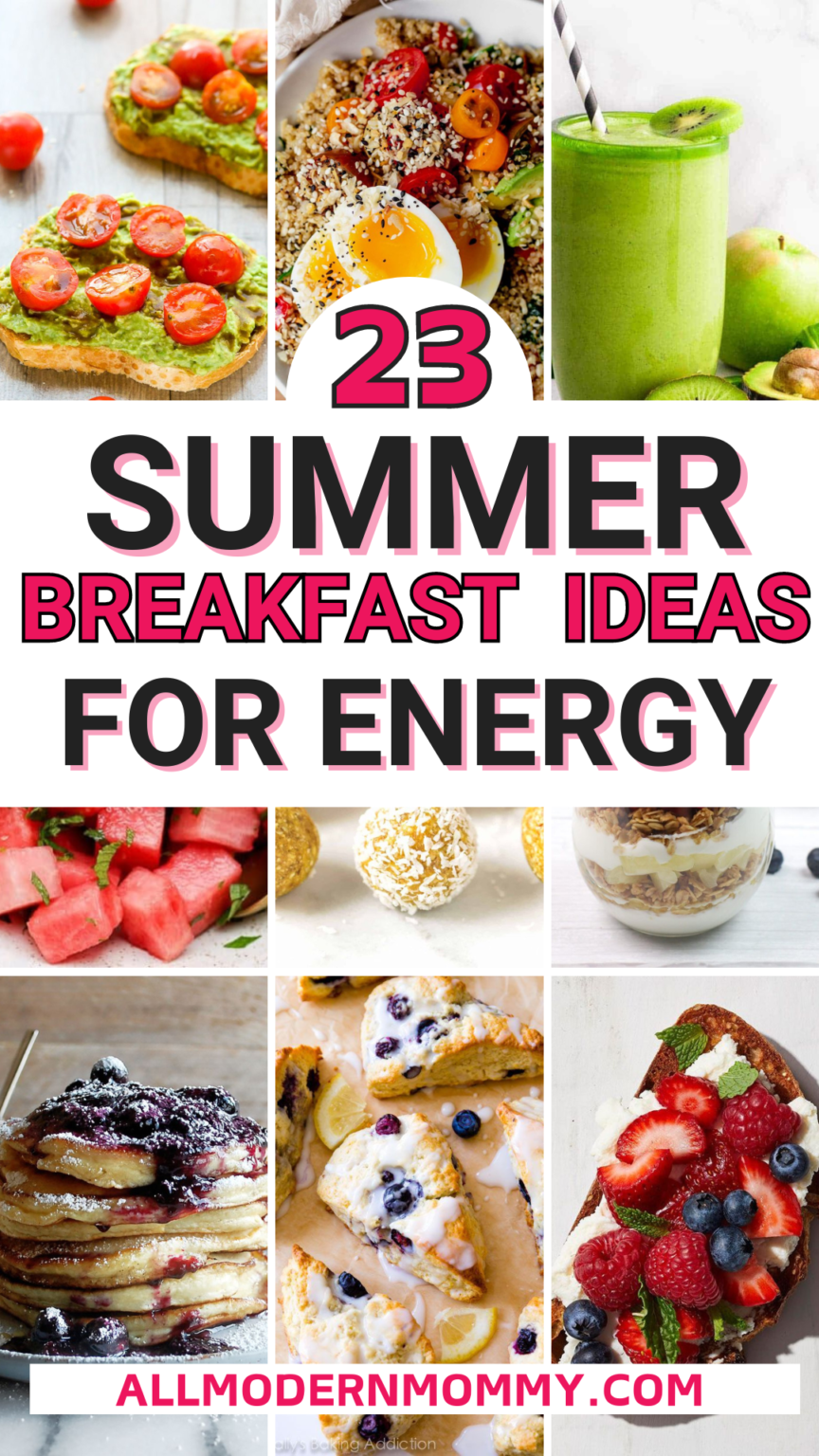 23 Summer Breakfast Ideas to Kickstart Your Day