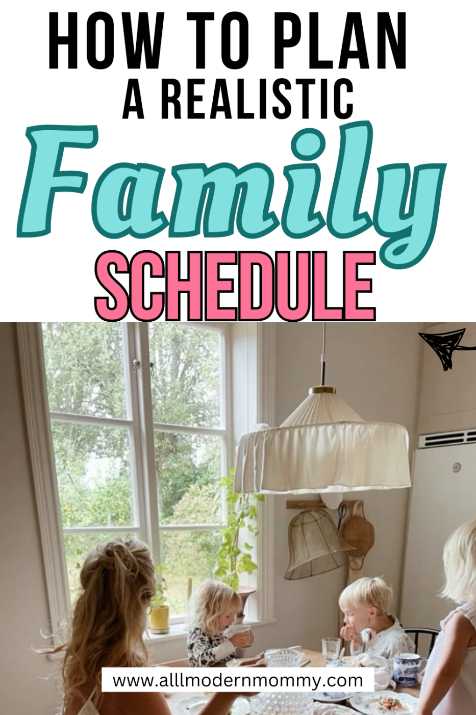 How to Organize a Realistic Family Schedule + Checklist