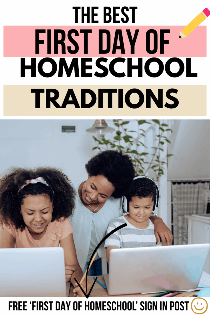 First Day of Homeschool Printables and Traditions (Easy and No Stress)