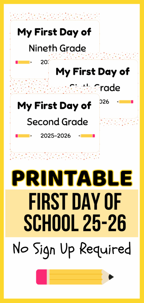 Free First Day of School Sign for 2025-2026 (Instant Download!)