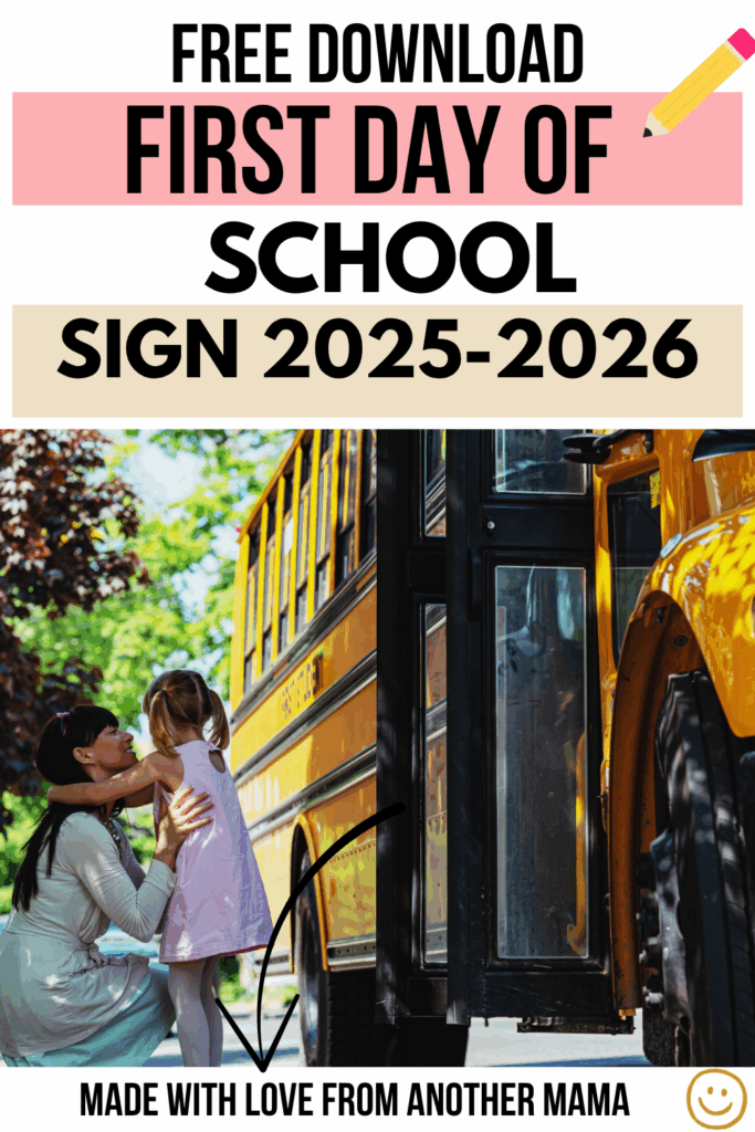 Free First Day of School Sign for 2025-2026 (Instant Download!)