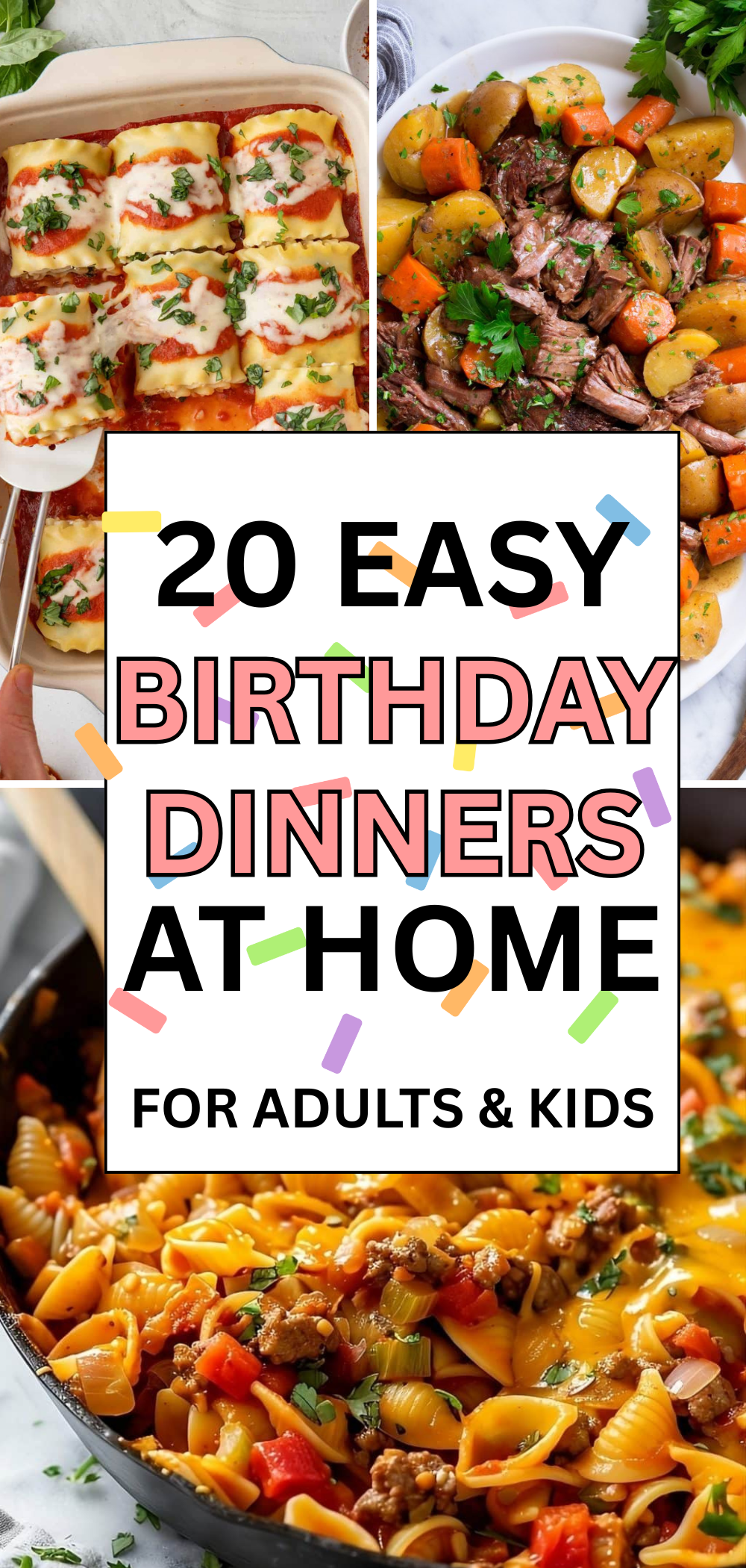 20 Easy Birthday Dinner Ideas at Home (Adults and Kids)